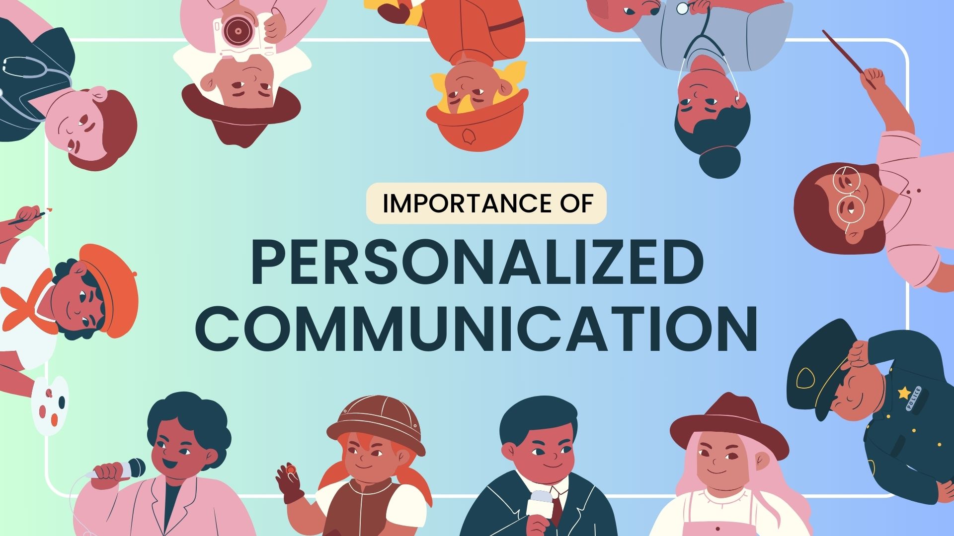 Importance of Personalized Communication: 5 Tips | Pic Visual Importance of Personalized Communication: 5 Tips | Pic Visual